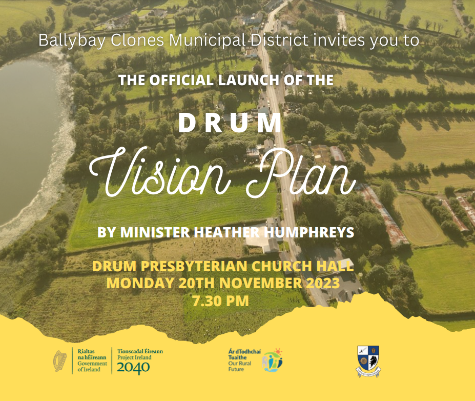 Drum & Rockcorry Vision Plan Launch - Comhairle Contae Mhuineacháin